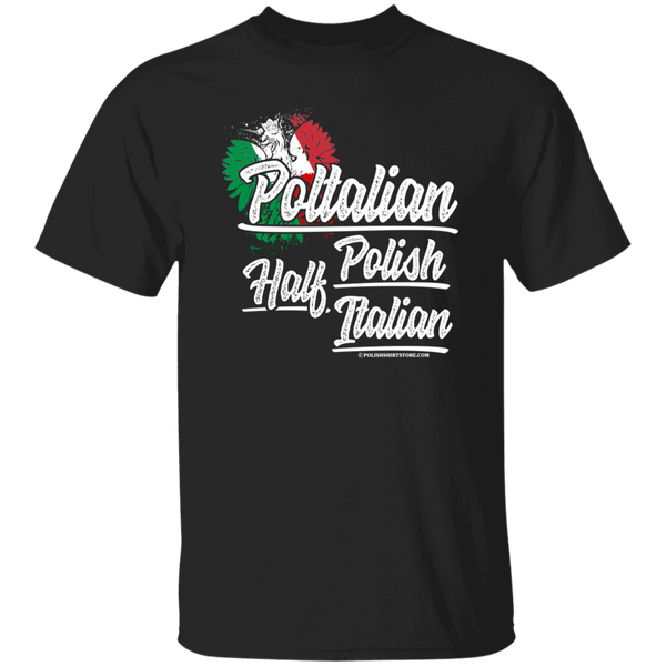 Half Polish Half Italian Poltalian - Polish Shirt Store